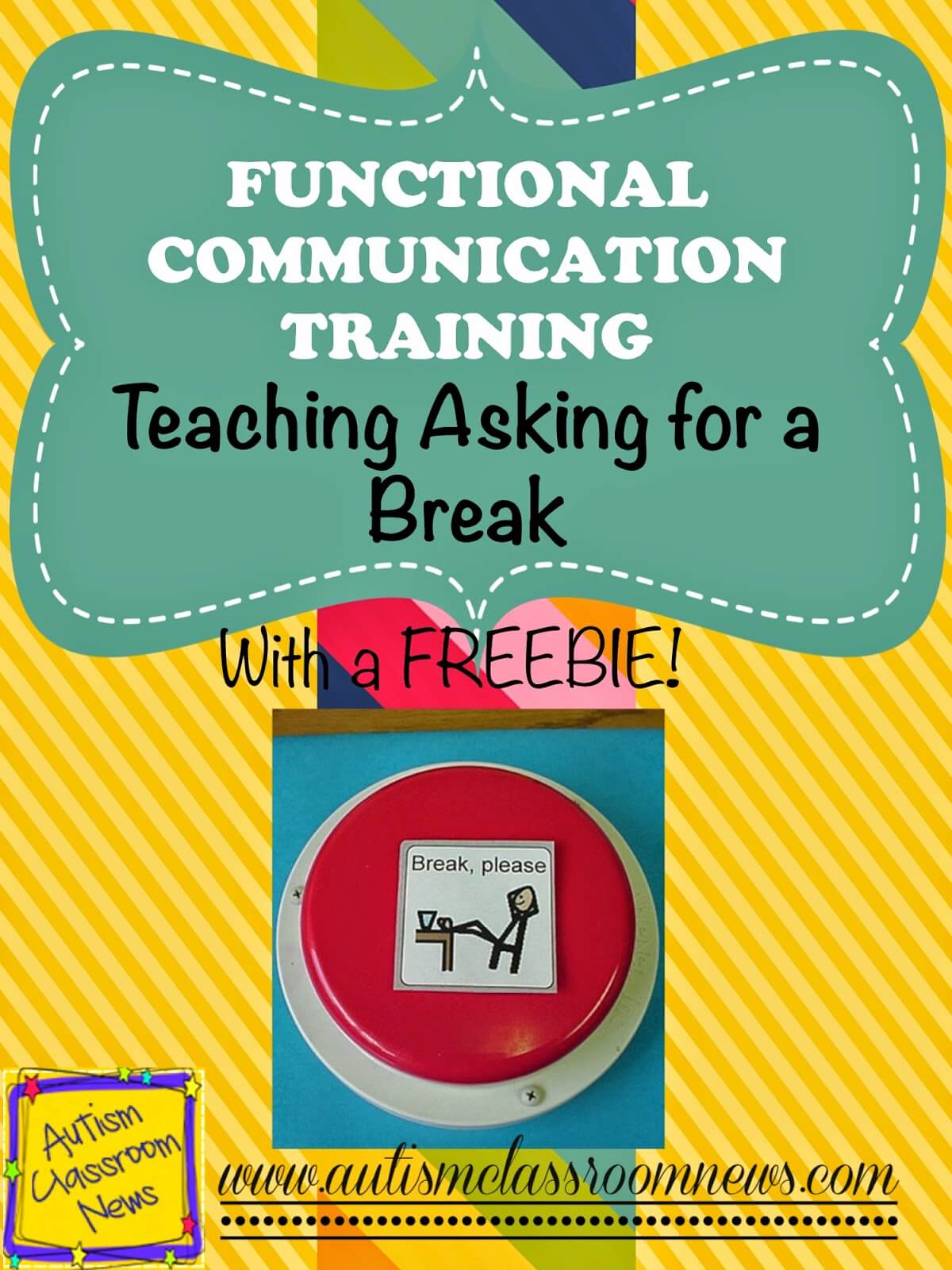 Functional Communication Training Teaching Asking For A Break Autism