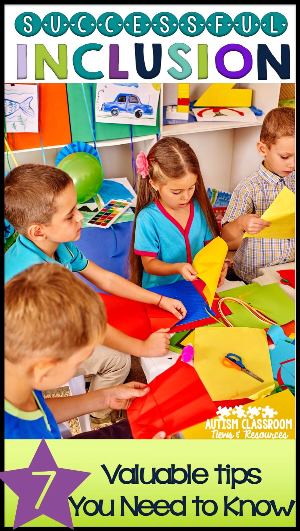 Successful Inclusion: 7 Valuable Tips You Need to Know - Autism ...